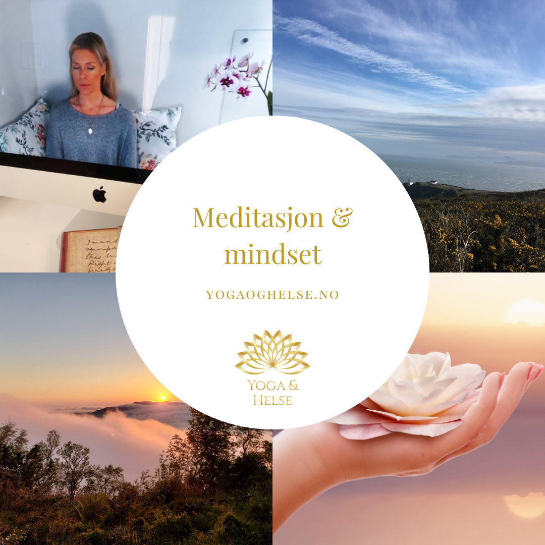 Meditasjon & mindset – YOGA & HELSE
